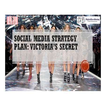Social media strategy plan victoria’s secret | PPT