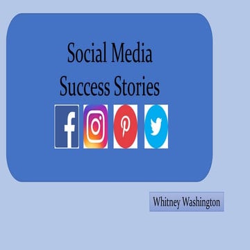 Social Media Success Stories | PPT