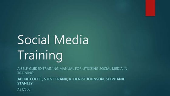Self-Guided Social Media Training Manual | PPT