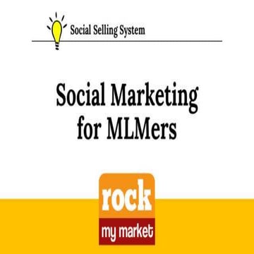 Social Marketing for MLMers | PPTX