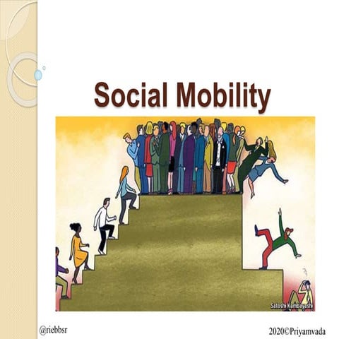 Social Mobility: Concepts and Types | PPT