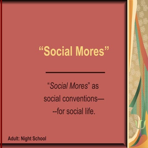 Social Mores - A Slide Show - Adult Education | PPT | Wellness ...