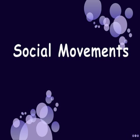 Social movements-sociology (PPT) | PPTX