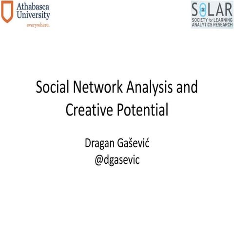 Social network analysis and creative potential | PPT