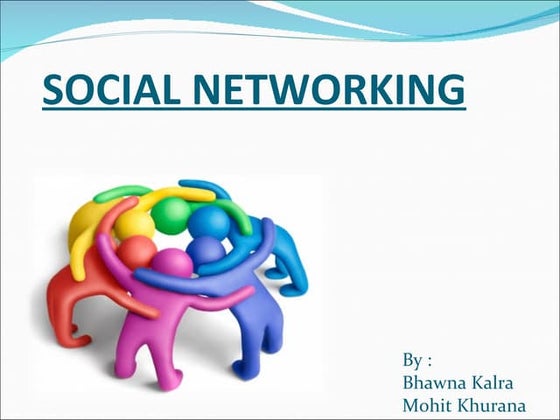 Introduction to Social Networking | PPT