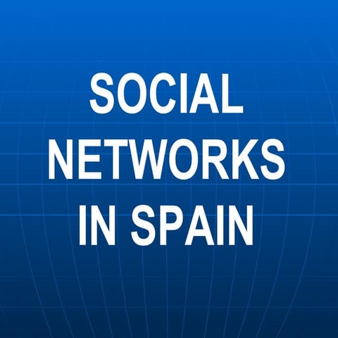 Social Networks In Spain | PPT