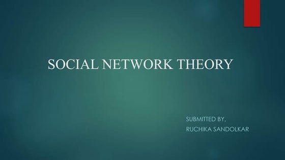 Social Network Theory & Analysis | PPT