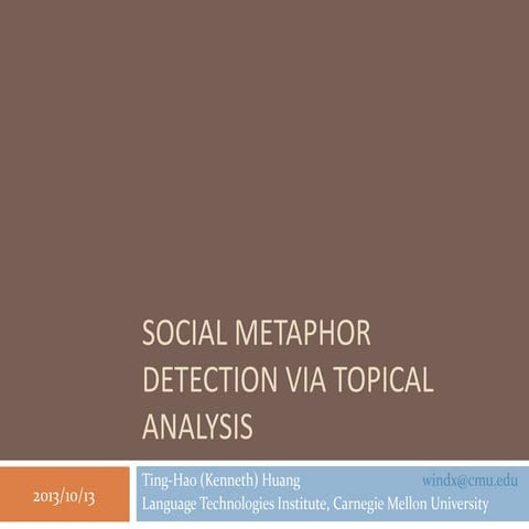 Social Metaphor Detection via Topical Analysis | PPT