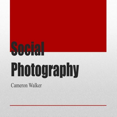 Social photography pp | PPTX