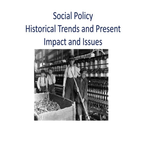 Social policy week 4 | PPTX