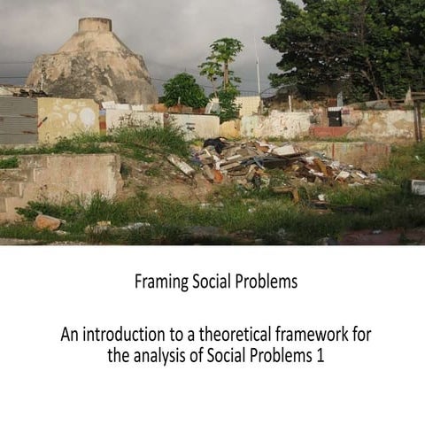 Framing Social problems 1 | PPTX