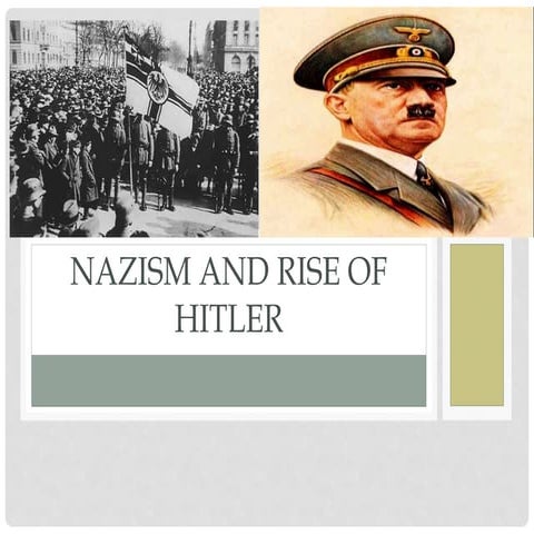 Nazism And Rise Of Hitler | PPTX