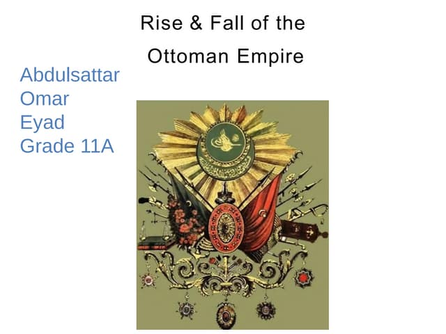 The-Rise-and-Fall-of-the-Ottoman-Empire.pptx