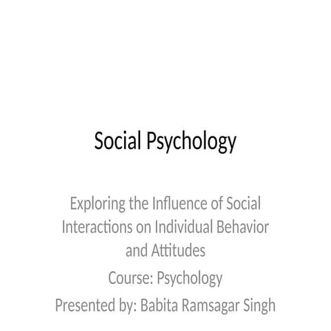 Social_Psychology_Presentation_Babita_Singh (1).pptx
