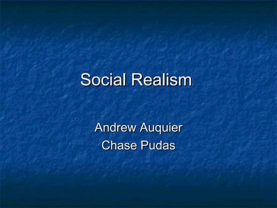 Social realism powerpoint final | PPT