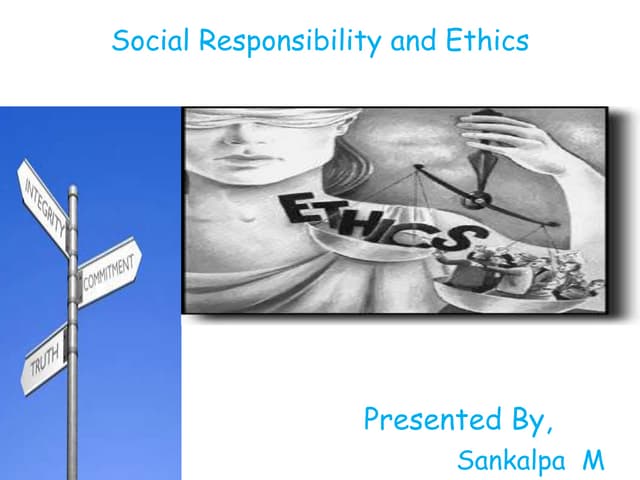Ethics & social responsibility | PPTX