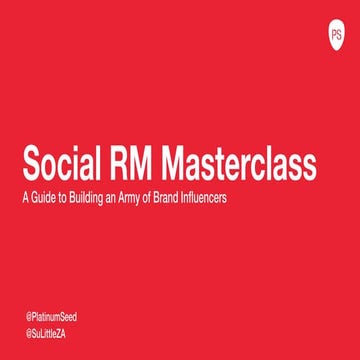 Social RM Masterclass: A Guide to Building an Army of Brand Influencers | PDF