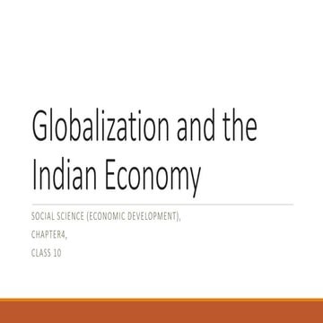 Economics - Class 10 - Globalisation and Indian Economy- Inter ...