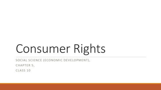 Consumer awareness class 10th PPT | PPTX | Consumer Issues | Business