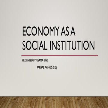 social science ppt on economy as an social institute.pptx