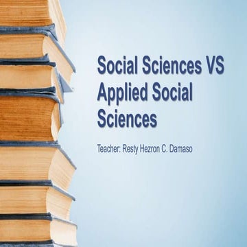 Social Sciences VS Applied Social Sciences.ppt | Undergraduate ...