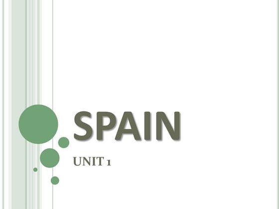 Presentation about Spain | PPTX | Europe Travel | Travel Locations