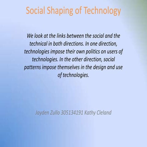 Social Shaping Of Technology | PPTX