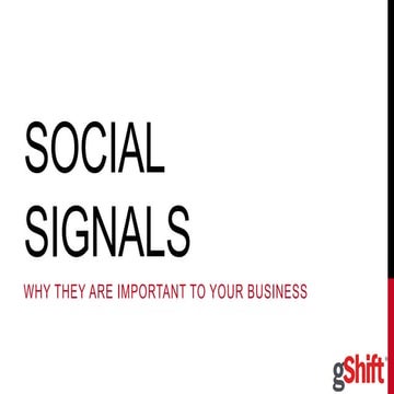 Social Signals - What are they and Do they Matter? | PPT