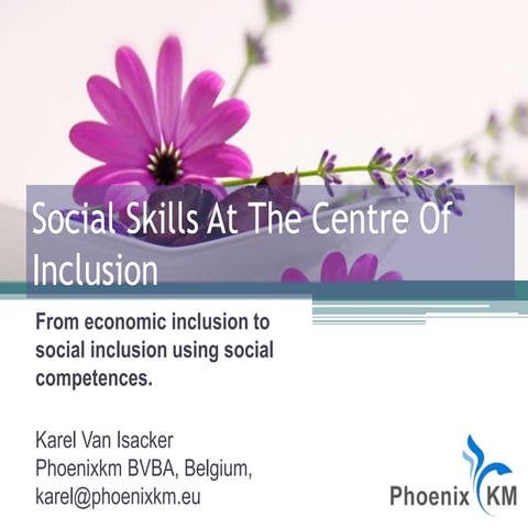 Social Skills At The Centre Of Inclusion - From economic inclusion to ...