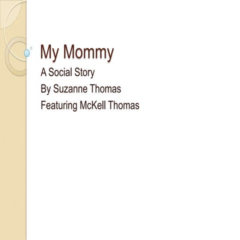 My Mommy: A Social Story | PPTX