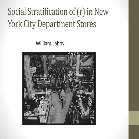 Social stratification of (r) in New York City Department Stores | PPTX