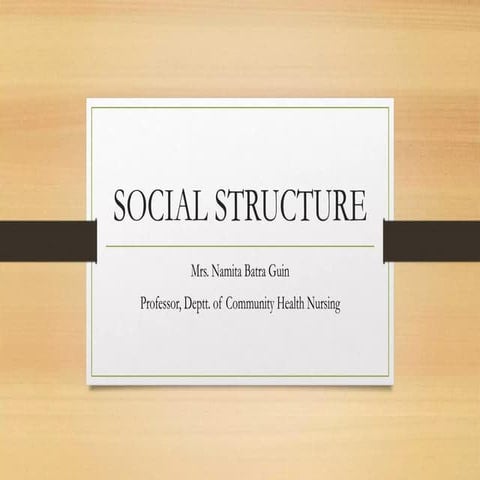 social structure unit-2 sociology.pptx bsc 1 semester students | PPTX