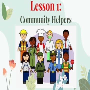 Social Studies 4thQ Lesson 1 - Community Helpers.pptx