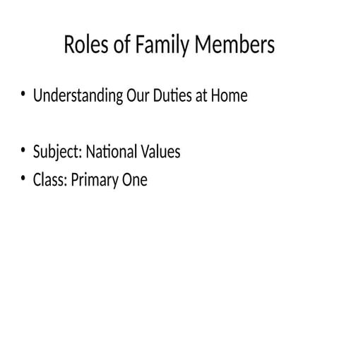 Roles and responsibilities of each family member | PPTX