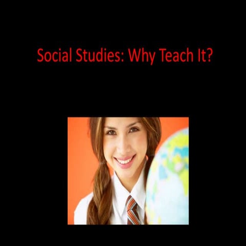 Social studies ppt cse 627 | PPTX
