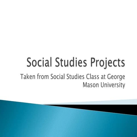 Social Studies Projects | PPTX | Homework and Study | Education