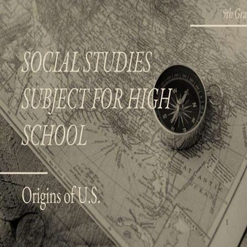 Social Studies Subject for High school - 9th Grade_ Origins of U.S. by ...