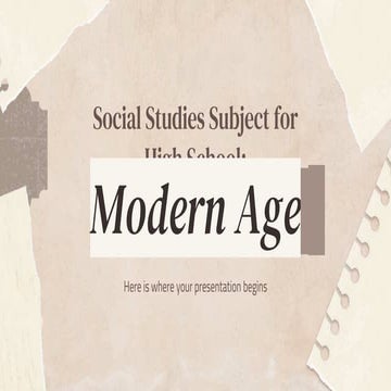 Social Studies Subject for High School_ Modern Age by Slidesgo.pptx