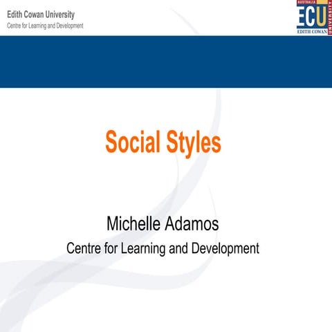 Social styles 2013 sspdd april bu | PPT