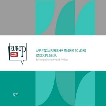 Video on Social Media: Applying a Publisher's Mindset | PPTX | Social ...