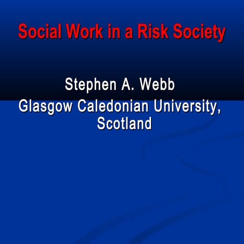 Social work in a Risk Society | PPT