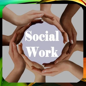 Social Works ppt. for Senioh High School | PPTX