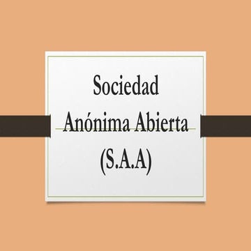 SOCIEDAD ANONIMA ABIERTA TRABAJO JANY.pptx