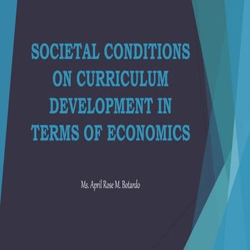 Societal conditions on curriculum development | PPT