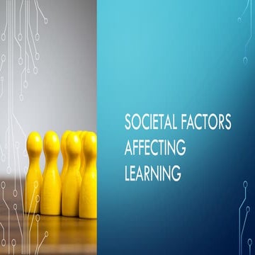 Societal Factors That Affect Learning.pptx
