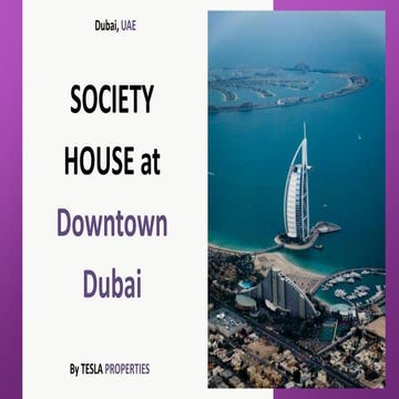 SOCIETY HOUSE at Downtown Dubai By Tesla Properties a Dubai Real Estate ...