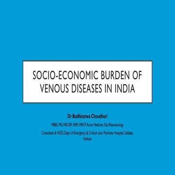 "Socio-Economic Burden of Venous Diseases in India: A Growing Public ...