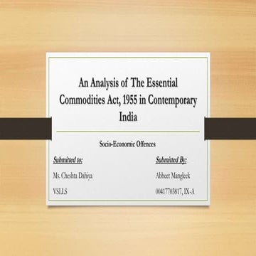 An Analysis of the Essential Commodities Act, 1955 | PPTX