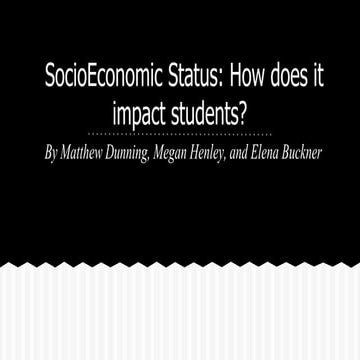 Socio Economic Status Presentation | PPTX | Secondary Education | Education