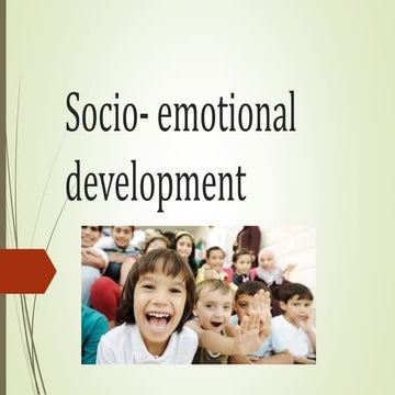 Socio- emotional development.pptx